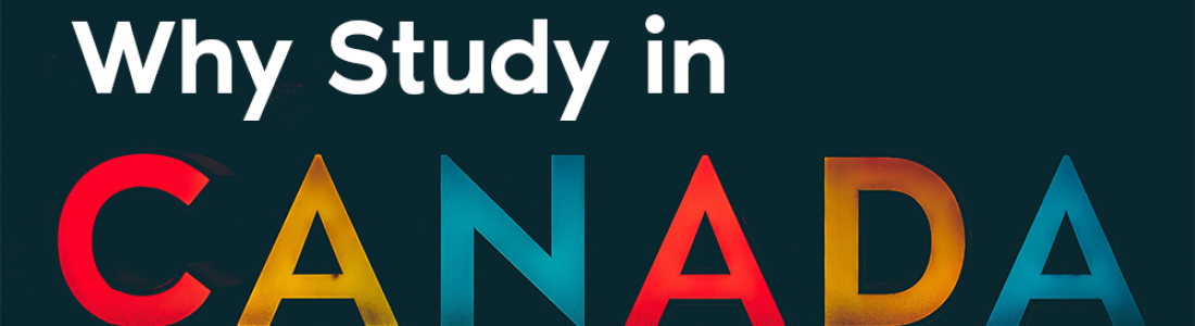Why Study In Canada – HR Pakistan